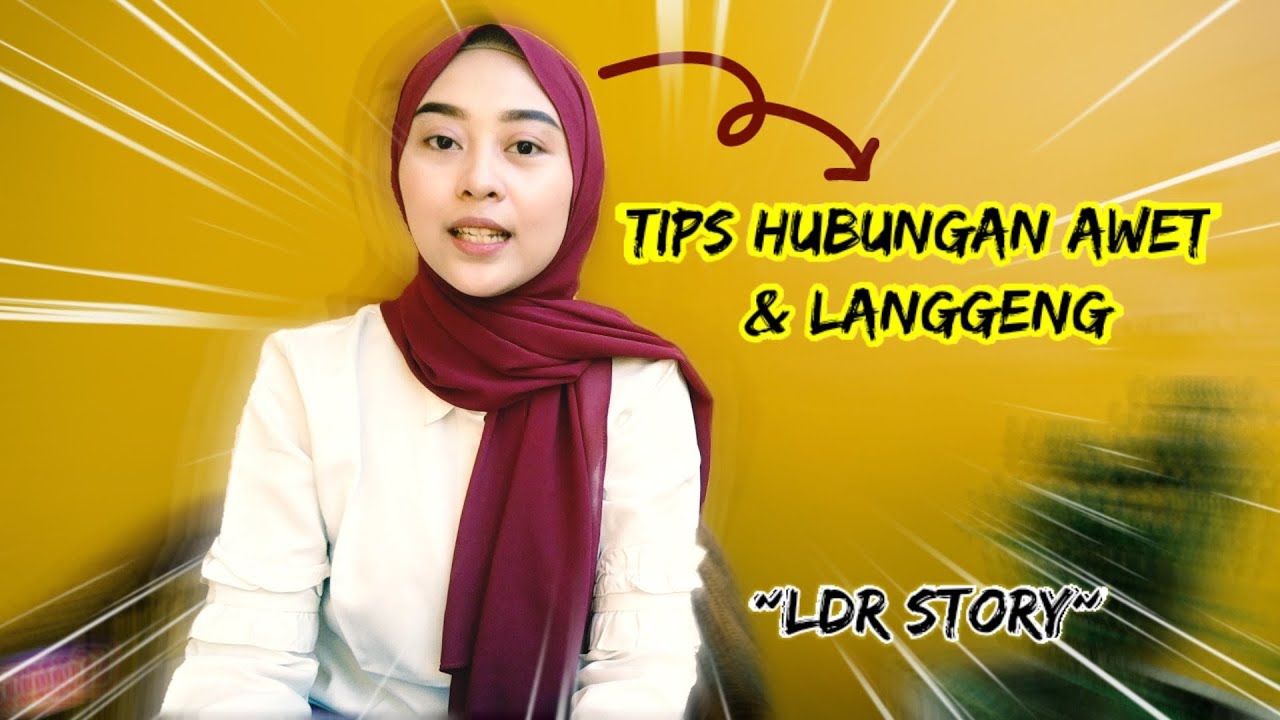 Tips Menjalani Ldr Supaya Awet Dan Langgeng Relationship Youtube