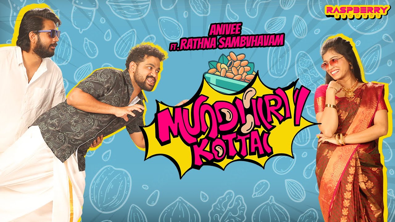 Mundhirikottai Music Video | AniVee | Raspberry Records | Tamil Pop ...