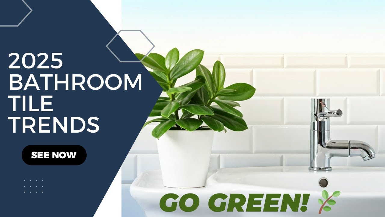 Bathroom Tile Trends 2025 Sustainability & Minimalism - YouTube