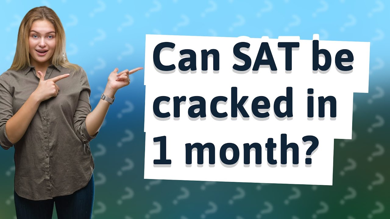 Can SAT be cracked in 1 month? - YouTube