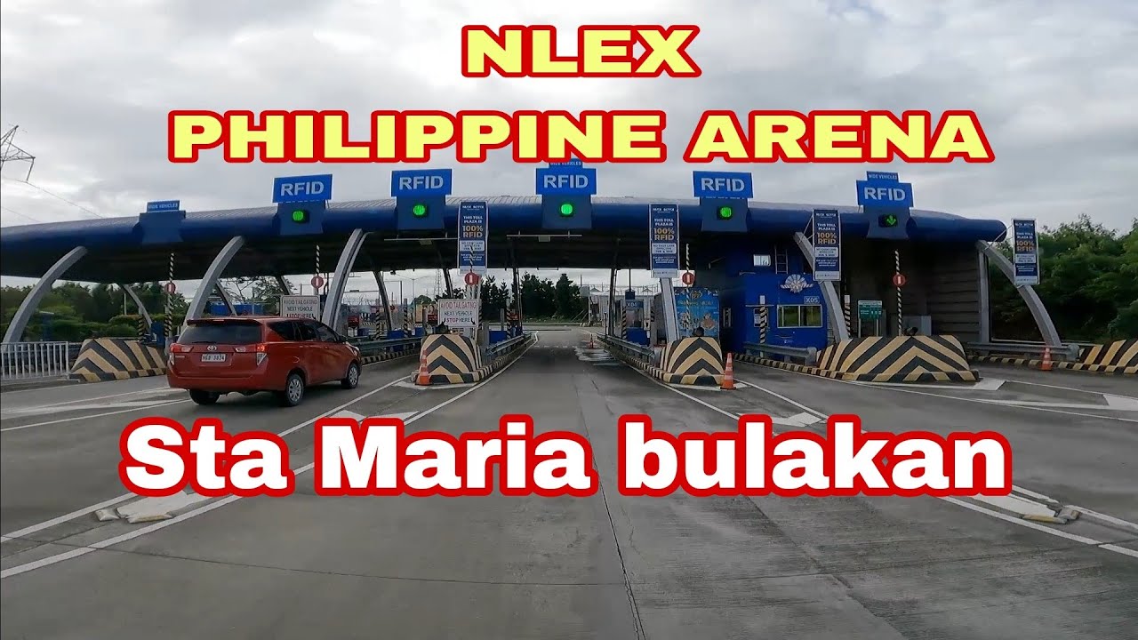 NLEX | PHILIPPINE ARENA | STA MARIA,BULAKAN.NAPADAAN KAMI DITO. - YouTube