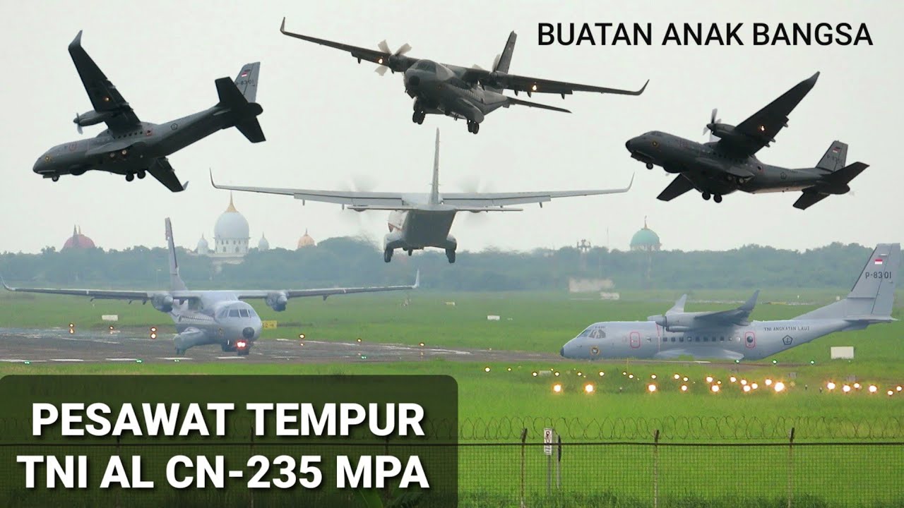 LIHAT DARI DEKAT! PESAWAT TEMPUR CN-235 MPA TNI AL BUATAN ANAK BANGSA ...