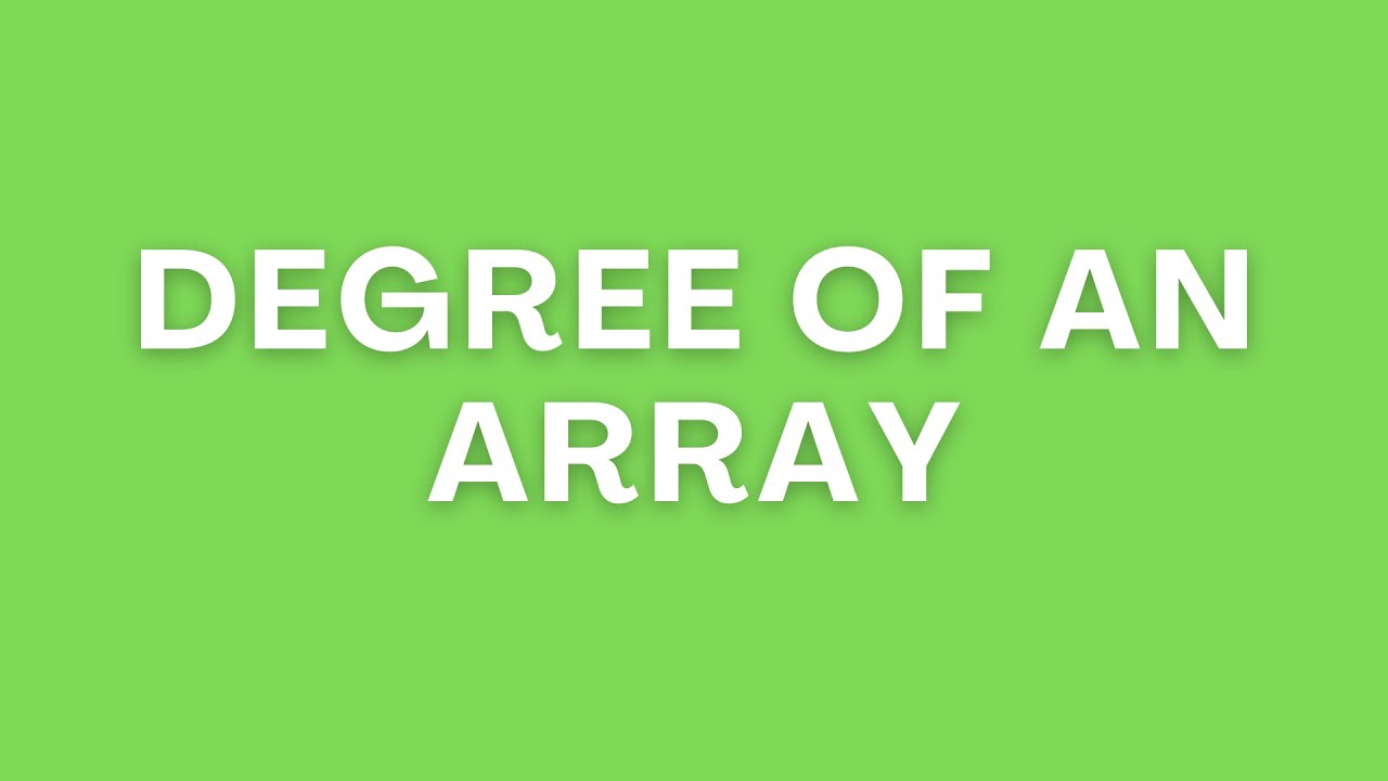 Leetcode Easy Giải Degree Of An Array Sử Dụng Python Youtube