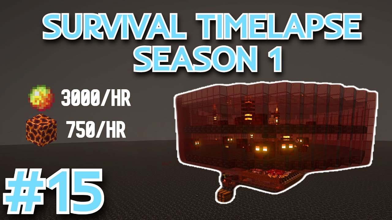3000/Hr Magma Farm ! | Minecraft Survival Timelapse Season 1 Episode 15 ...
