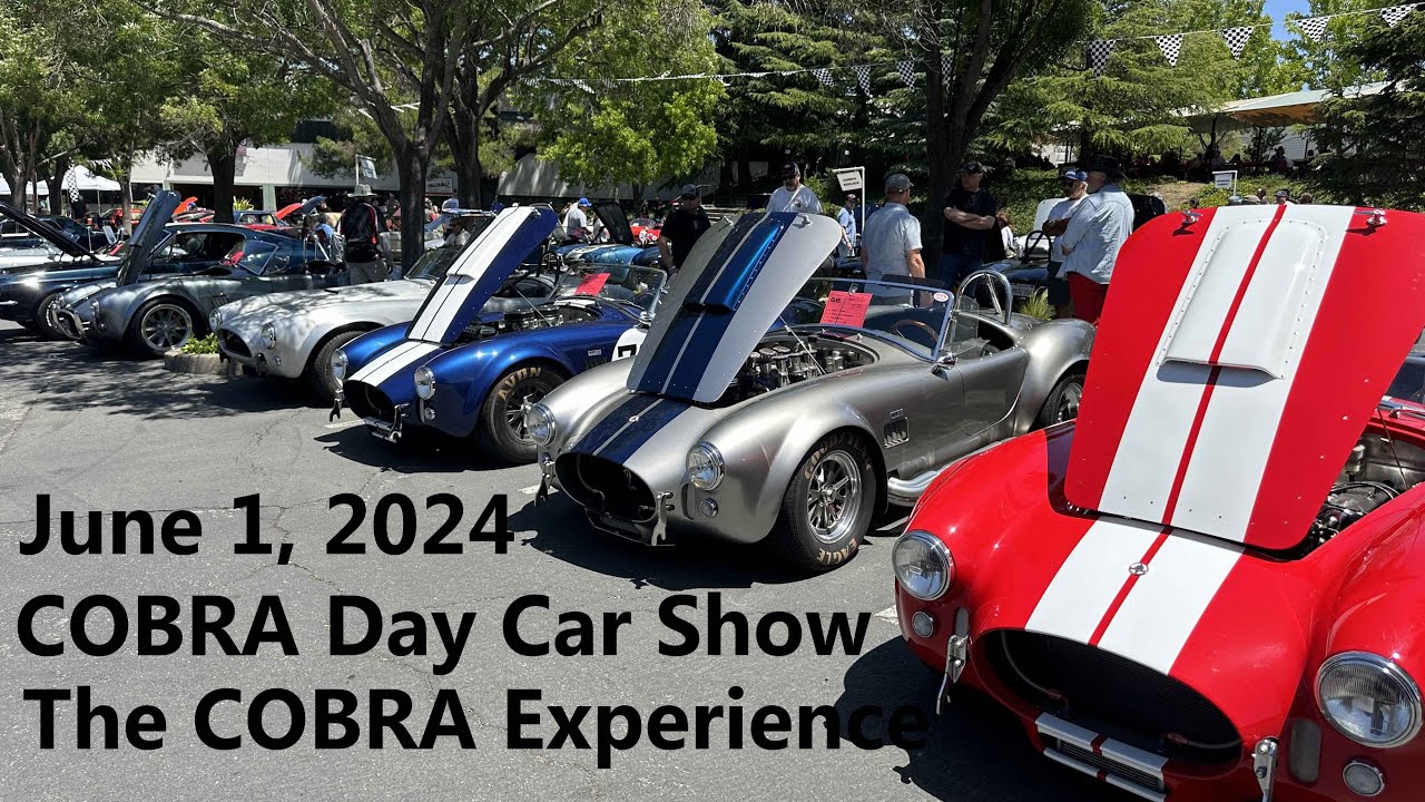 COBRA Day Car Show June 1, 2024 - YouTube