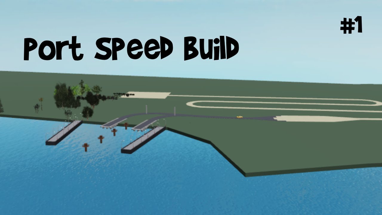 Roblox Speed-Build [Roleplay Port] #1 - YouTube