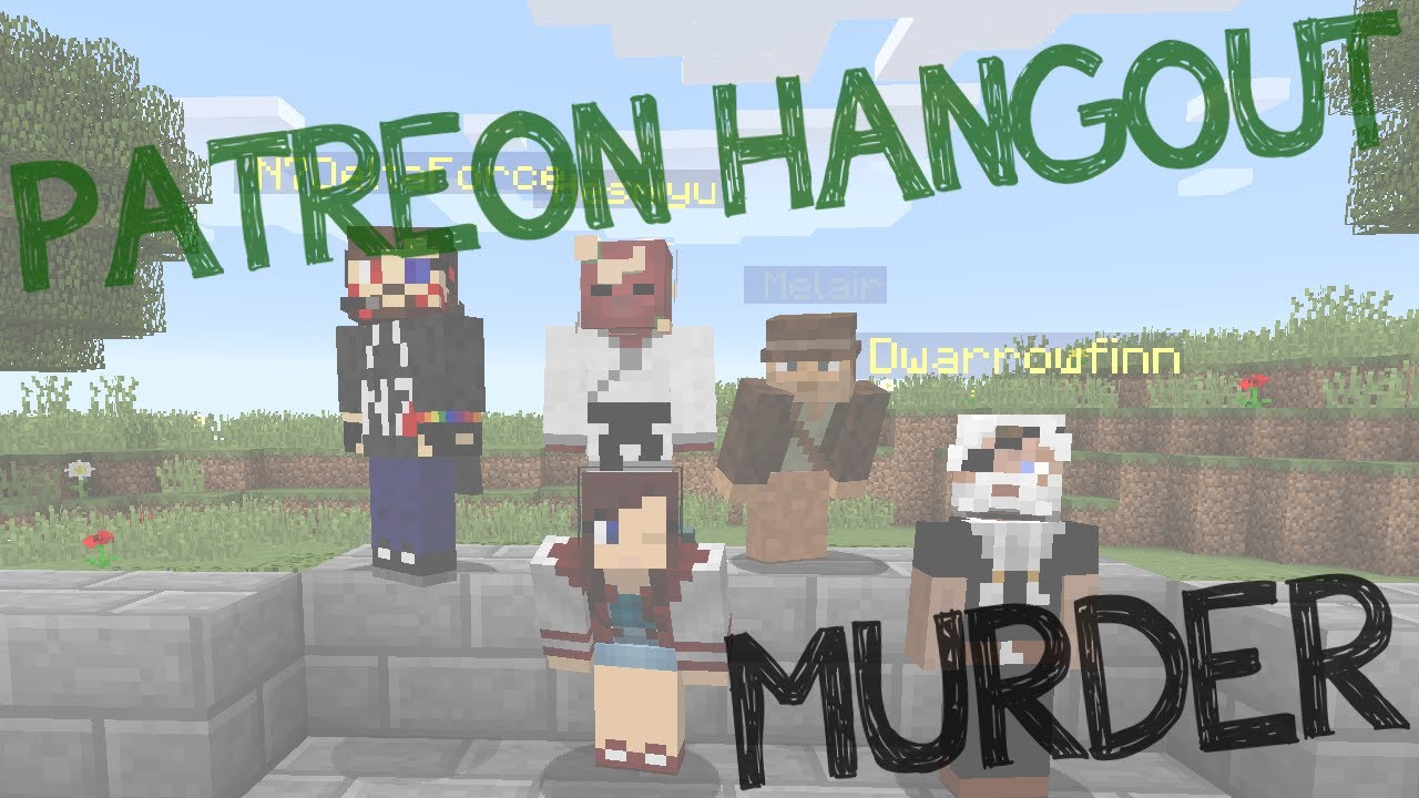 [Patreon Hangout] Minecraft Murder | RUN - YouTube