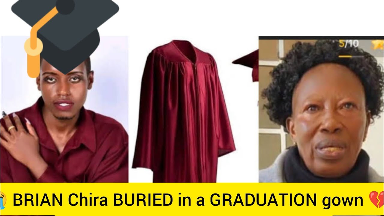 Emotional:💔🎓Brian Chira's grandma requestes Chira be buried in a ...