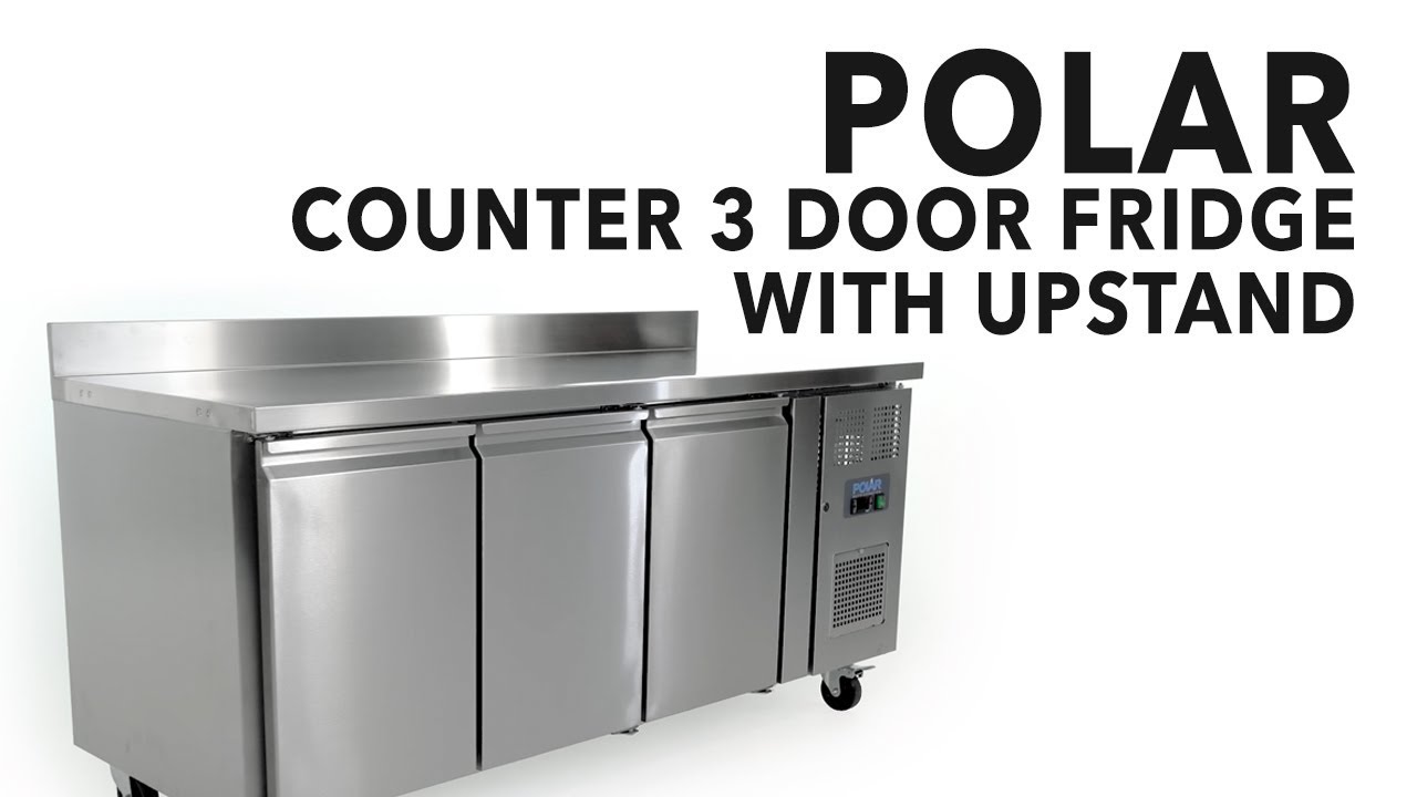 Polar 3 Door Counter Fridge with Upstand 417Ltr (DL915) - YouTube