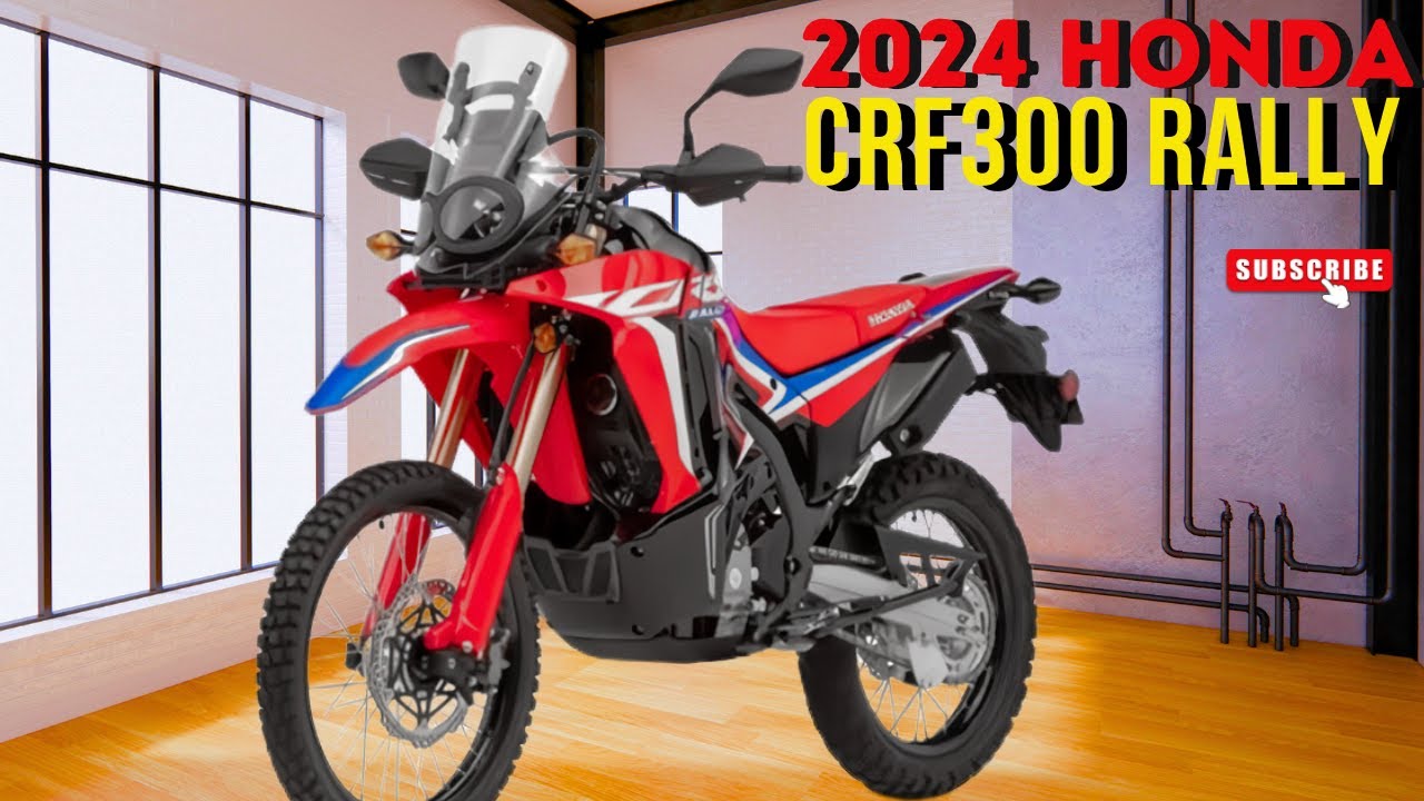 All New 2024 Honda CRF300 Rally | Redefines Adventure Riding Conquering ...