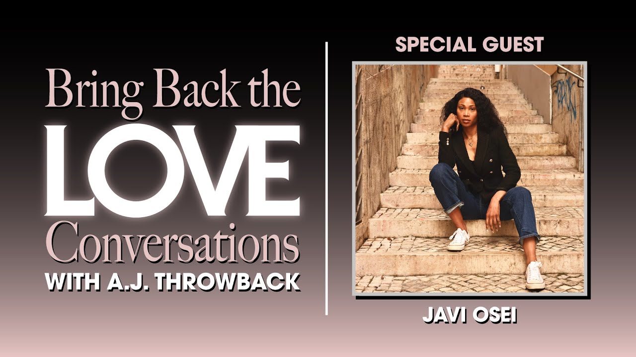 Bring Back the Love Conversations with A.J. Throwback | Special Guest ...