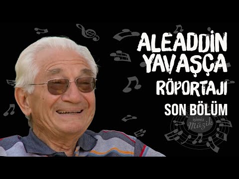 ALAEDDİN YAVAŞÇA RÖPORTAJI SON BÖLÜM