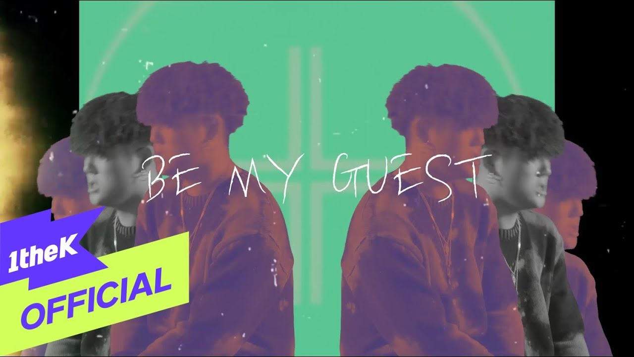 [MV] MUSM _ Be My Guest (Feat. NONE) (Prod. 7anhee(탄희), Sonak Moon(문소낙 ...