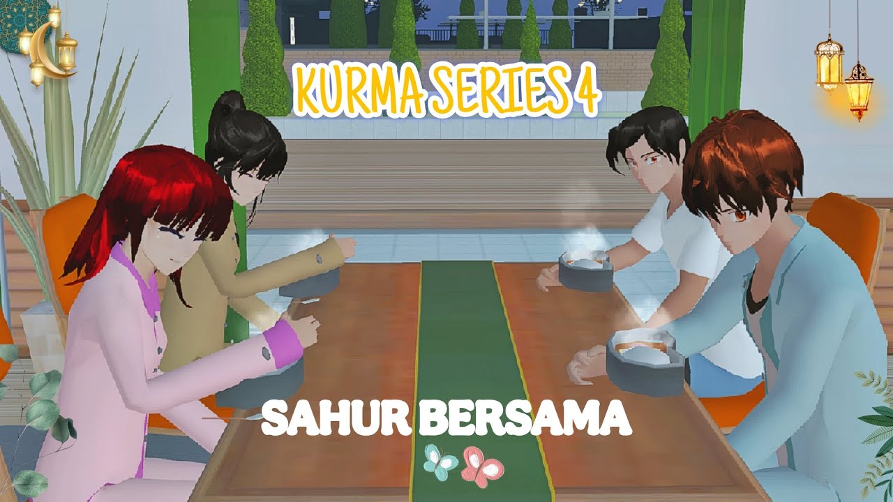 SAHUR BERSAMA 🕌 || KURMA SERIES 4 || DRAMA SAKURA SCHOOL SIMULATOR RAMADHAN - YouTube