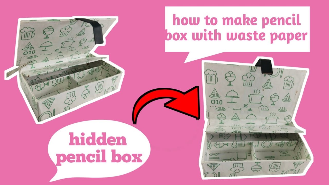 How to make pencil box with waste paper and cardboard/diy hidden pencil ...