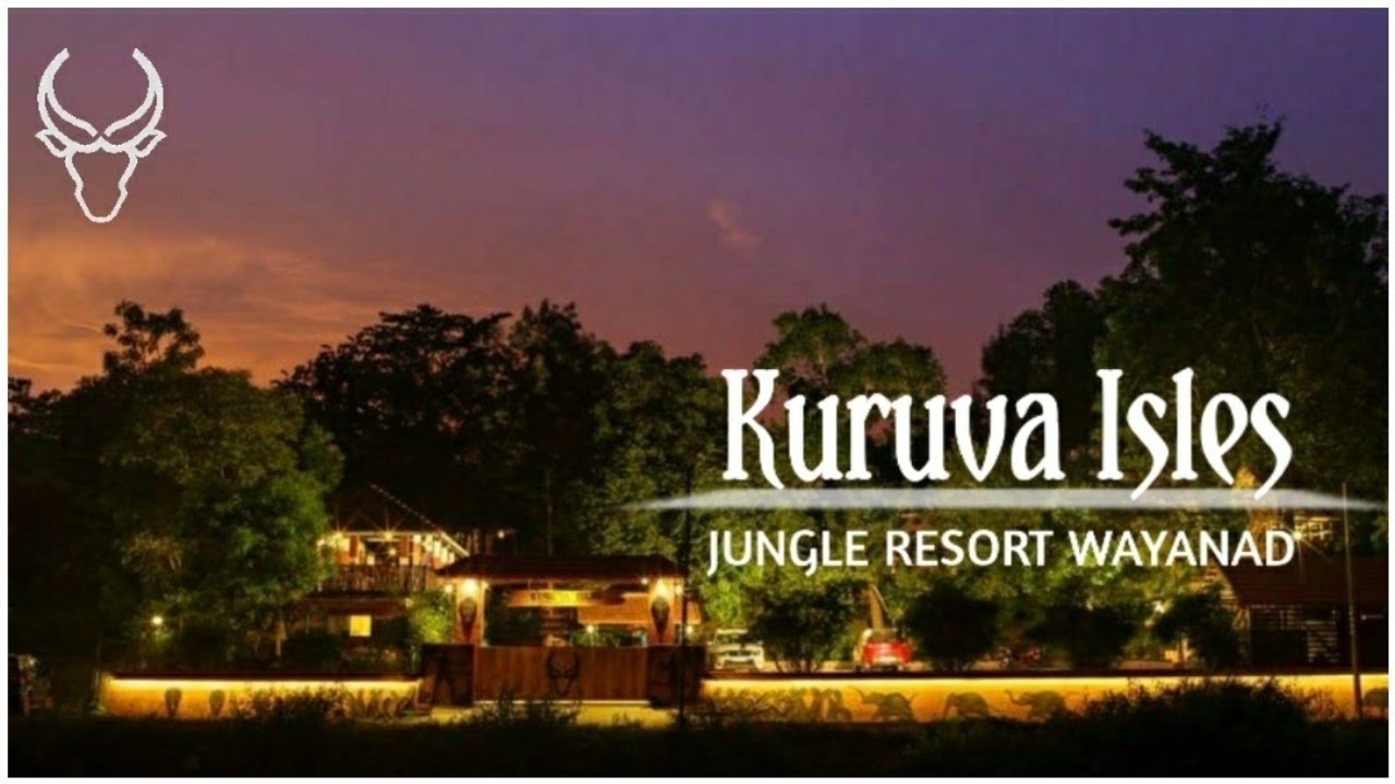 Kuruva Isles Jungle Resort Wayanad - YouTube