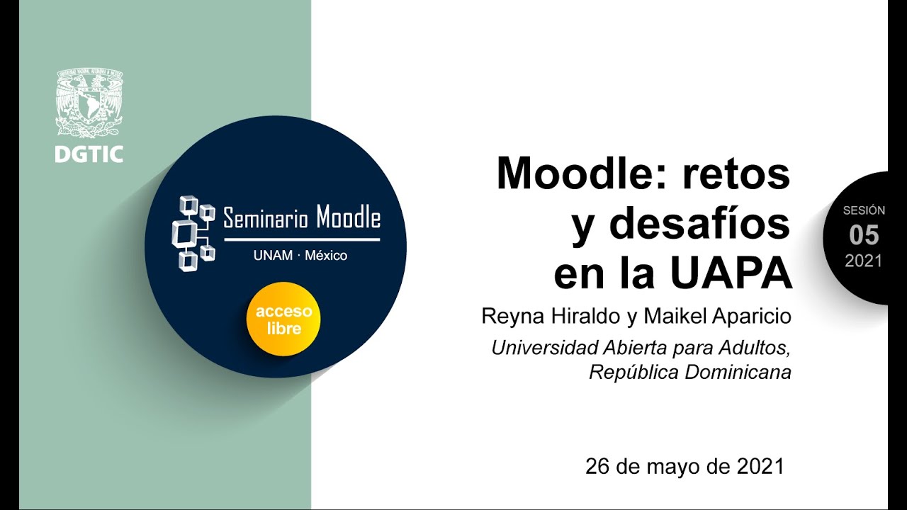 Seminario Moodle UNAM México 2021 - YouTube