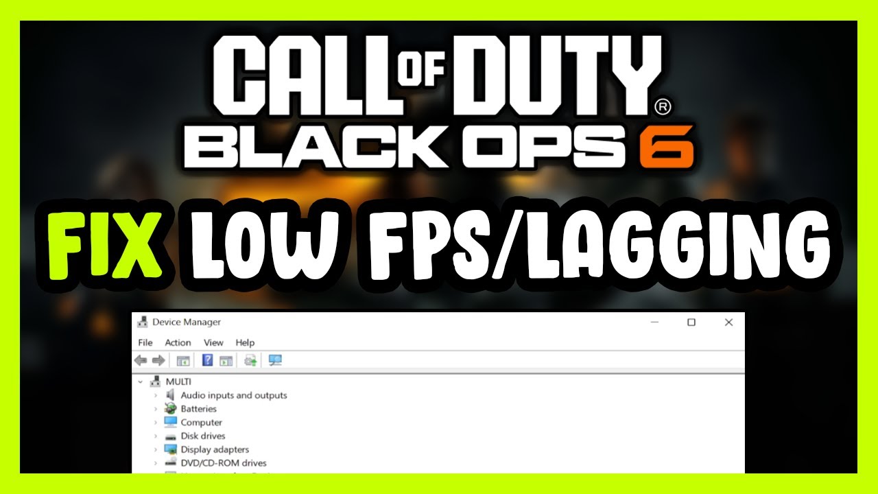 How to FIX Call of Duty: Black Ops 6 Low FPS Drops & Lagging! - YouTube