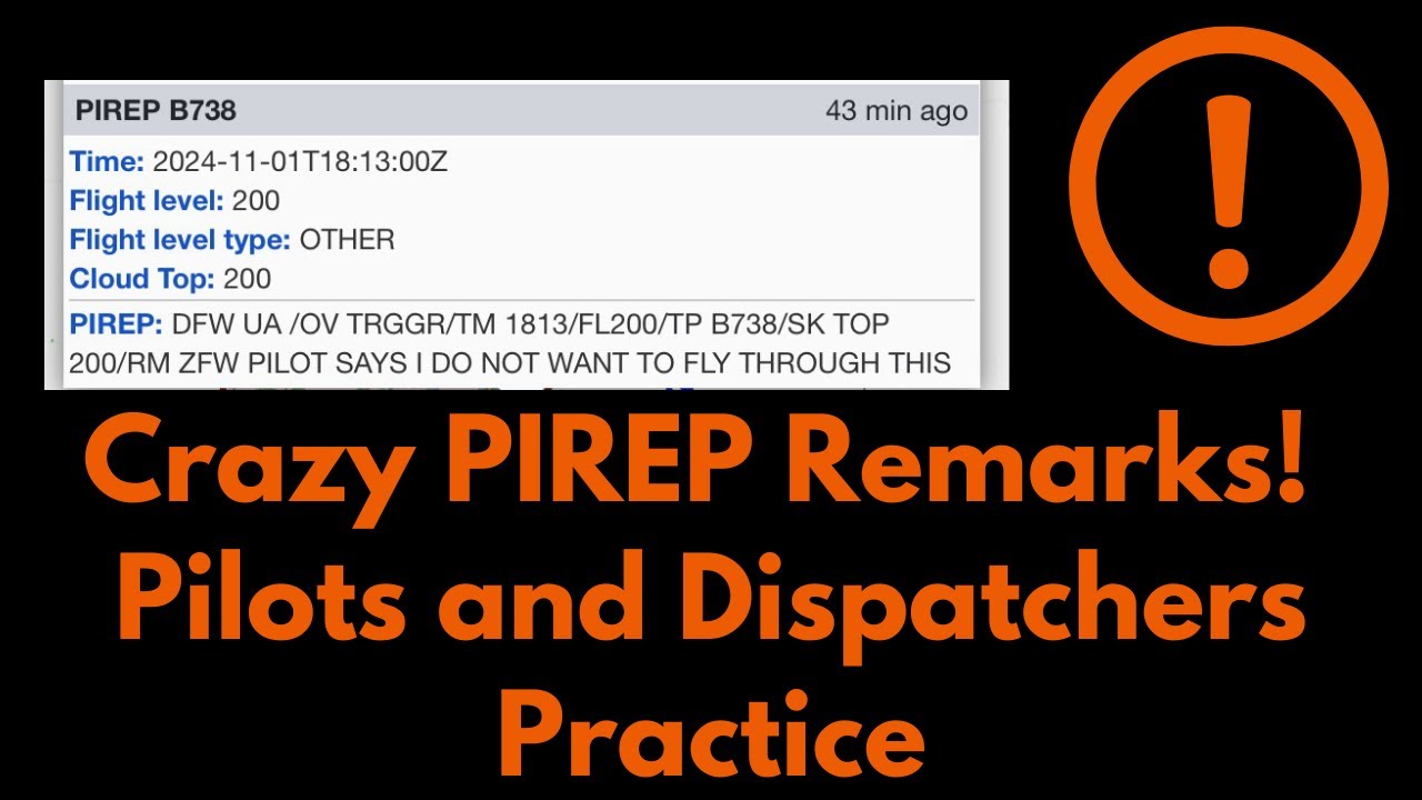 PIREP Pilot Reports & AIREP Craziest Remarks! Practice Reading for ...