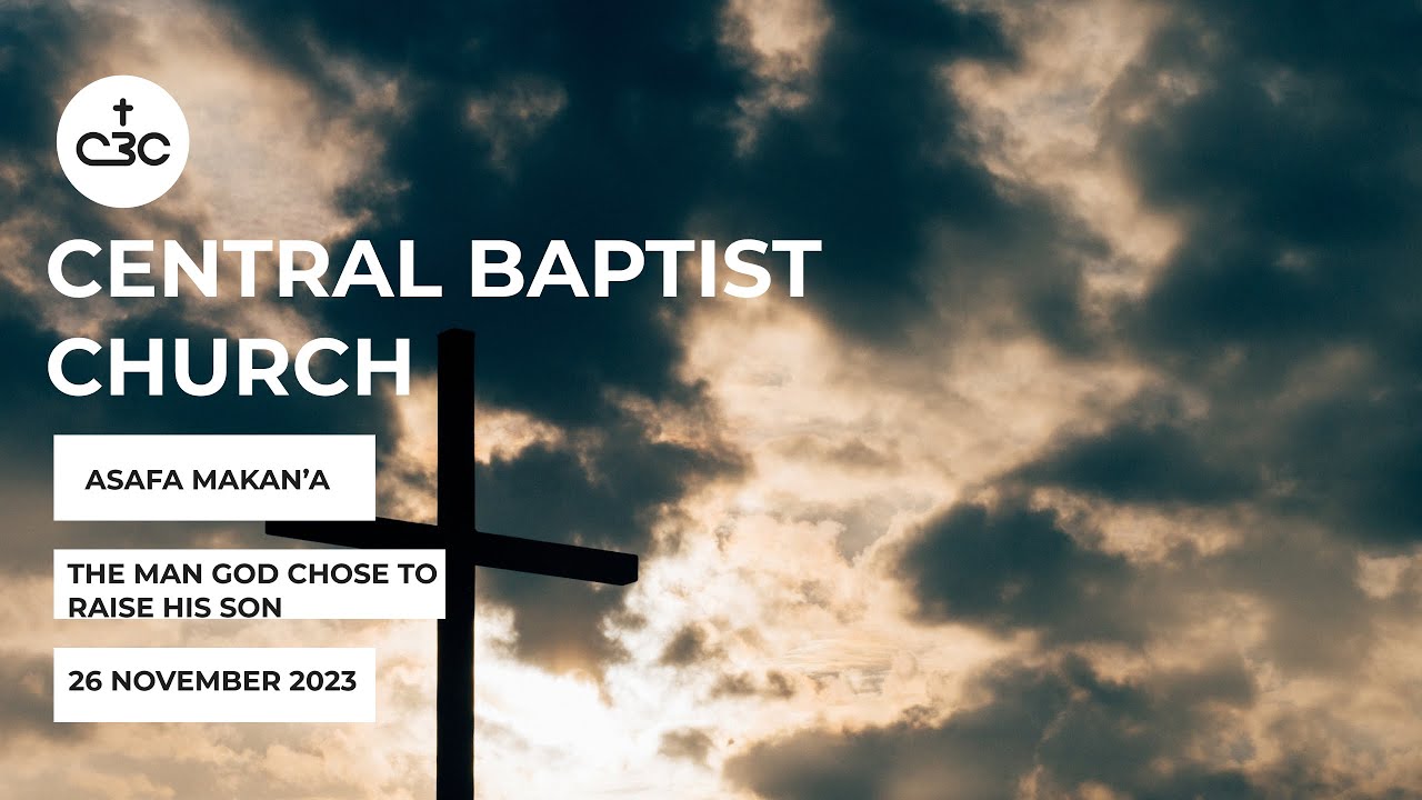 The man God Chose To Raise His Son - Asafa Makan'a - 26 Nov 2023 - YouTube