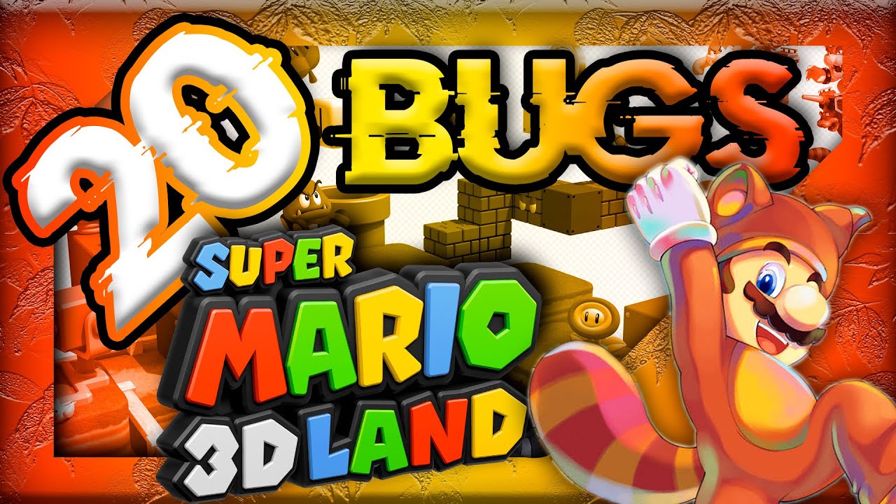 20 BUGS sur SUPER MARIO 3D LAND 🍂 - YouTube