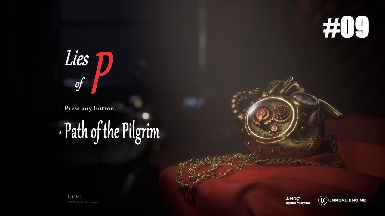 Season 23. Lies of P - 09 - Path of the Pilgrim. - YouTube