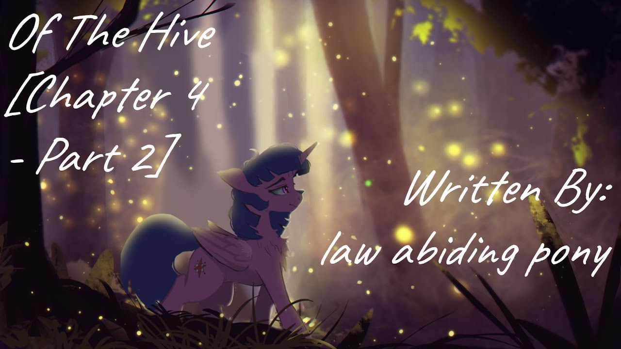 Of The Hive [Chapter 4 - Part 2] (Fanfic Reading - Adventure/Dramatic ...