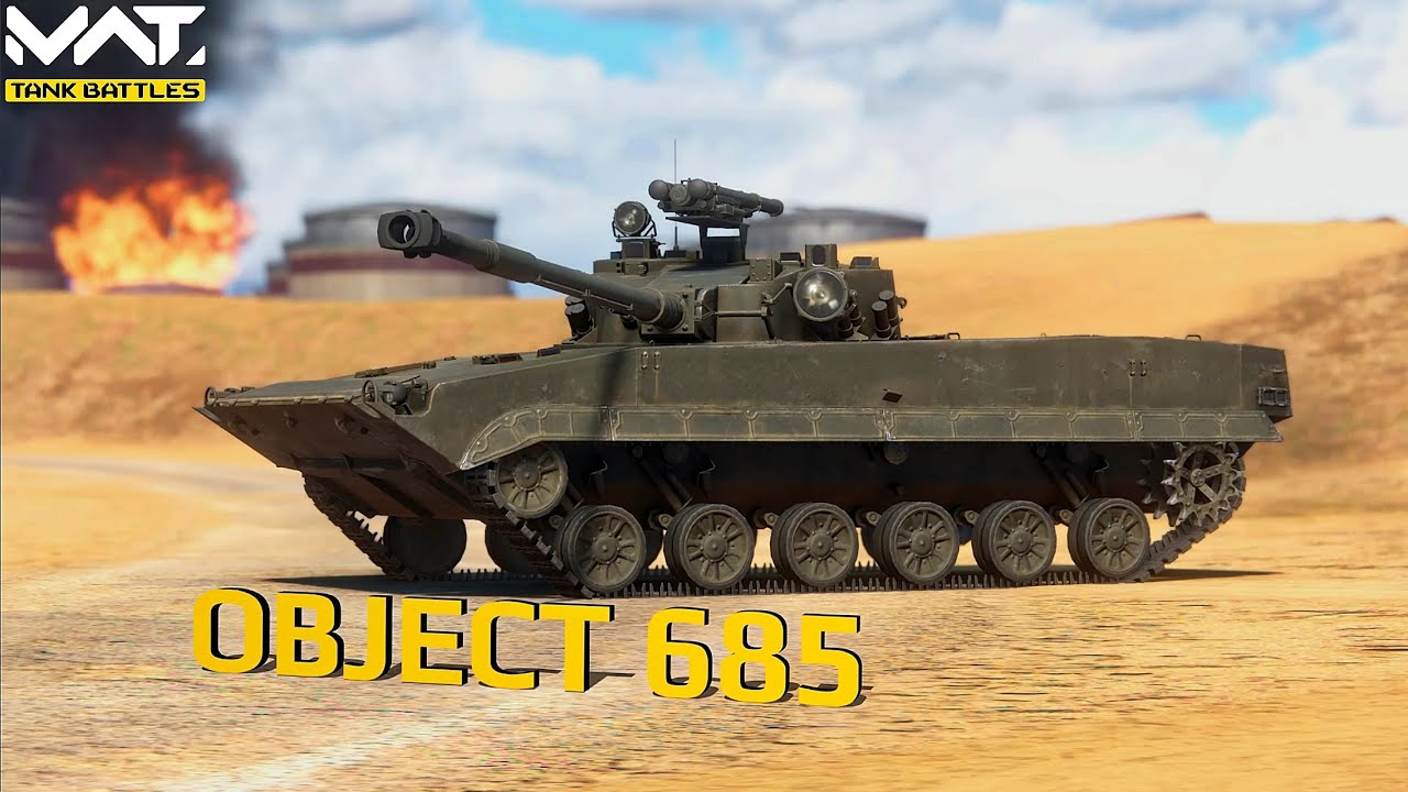 BÌNH LUẬN | MWT Tank Battles Review OBJECT 685 nhận từ lô hàng - YouTube