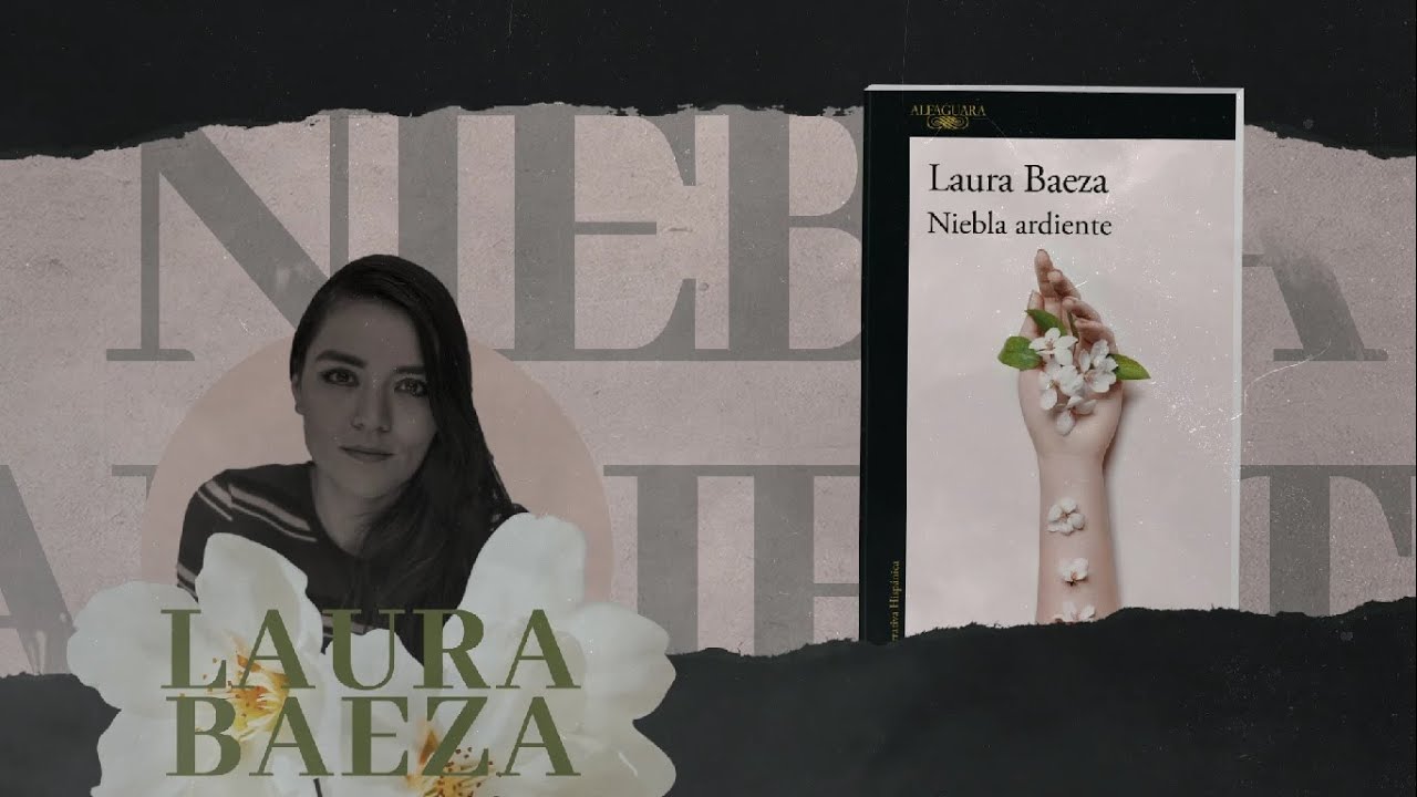 Booktrailer | Niebla ardiente | Laura Baeza - YouTube