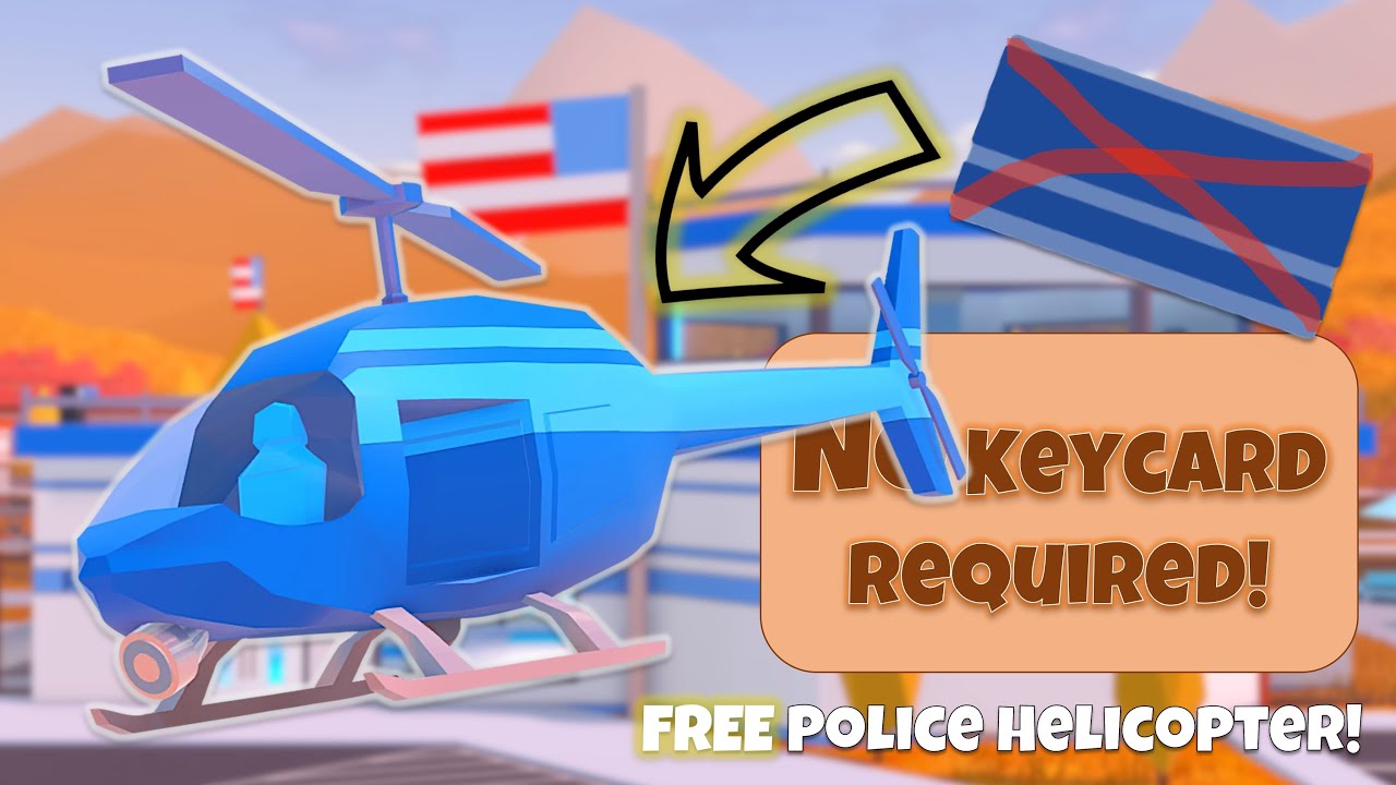 How to get POLICE HELICOPTER Without Keycard in Jailbreak! - YouTube