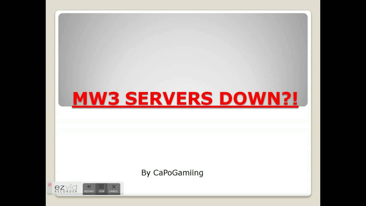 MW3 SERVERS DOWN?! 04/11/12 - YouTube
