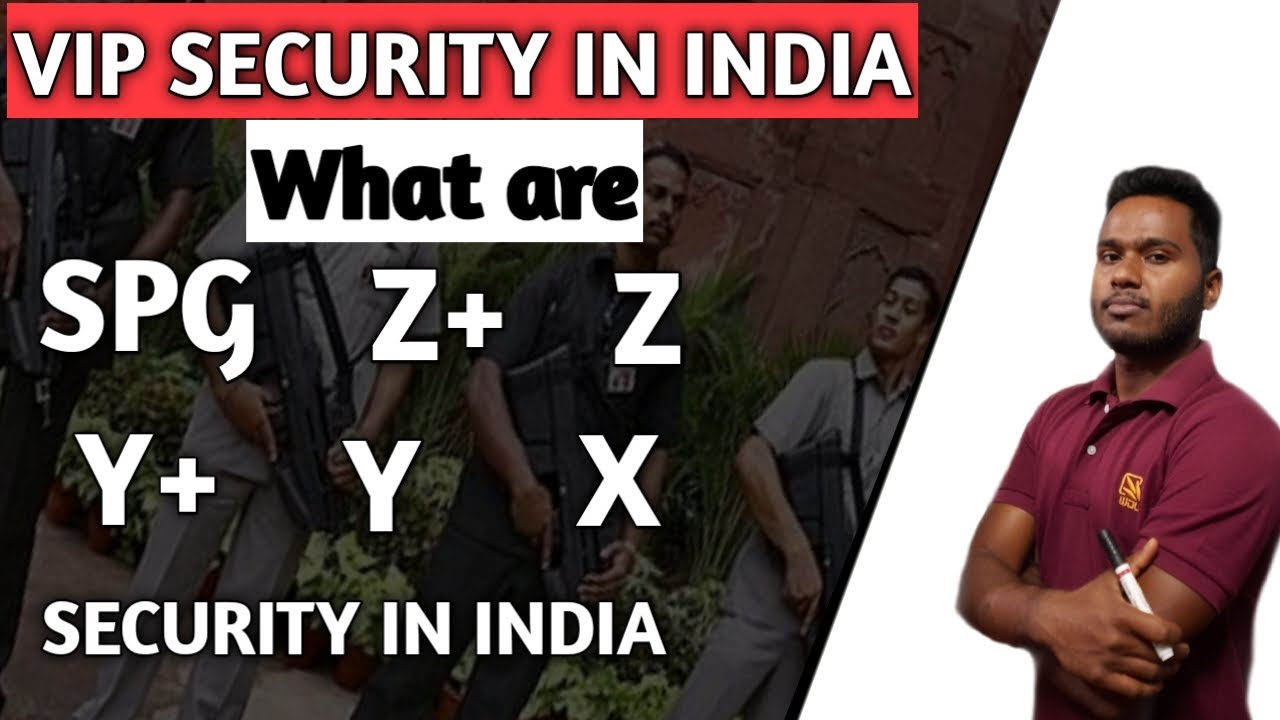 VIP Security in India || ভারতীয় VIP রা কোন কোন সুরক্ষা পেয়ে থাকেন ...