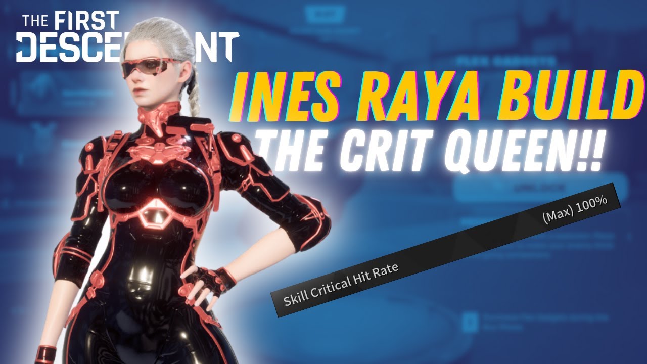 INES RAYA BUILD // THE FIRST DESCENDANT - YouTube