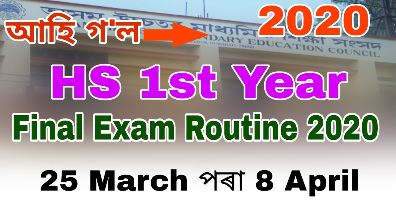 AHSEC HS 1st Year Final Exam Routine 2020 | Download HS First Year Exam ...