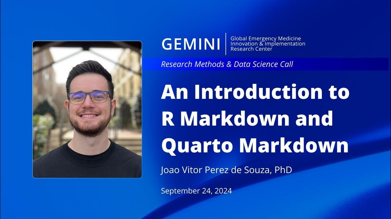 An Introduction to R Markdown and Quarto Markdown - GEMINI Data Science Call - YouTube