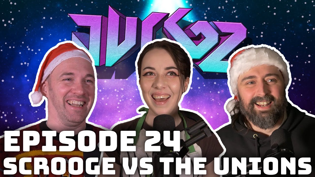 Juggz the Podcast Episode 24: We should all go on strike for Christmas ...