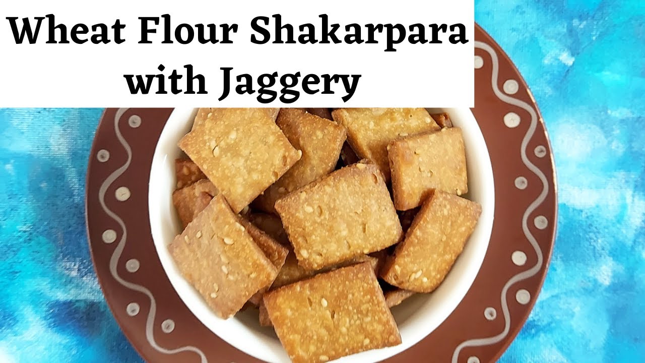 Wheat Shakarpara Recipe with Jaggery | diwali snacks | healthy snacks ...