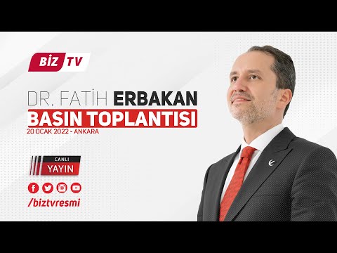 🔴 CANLI YAYIN | DR. FATİH ERBAKAN - YENİDEN REFAH PARTİSİ GENEL BAŞKANI - BASIN TOPLANTISI