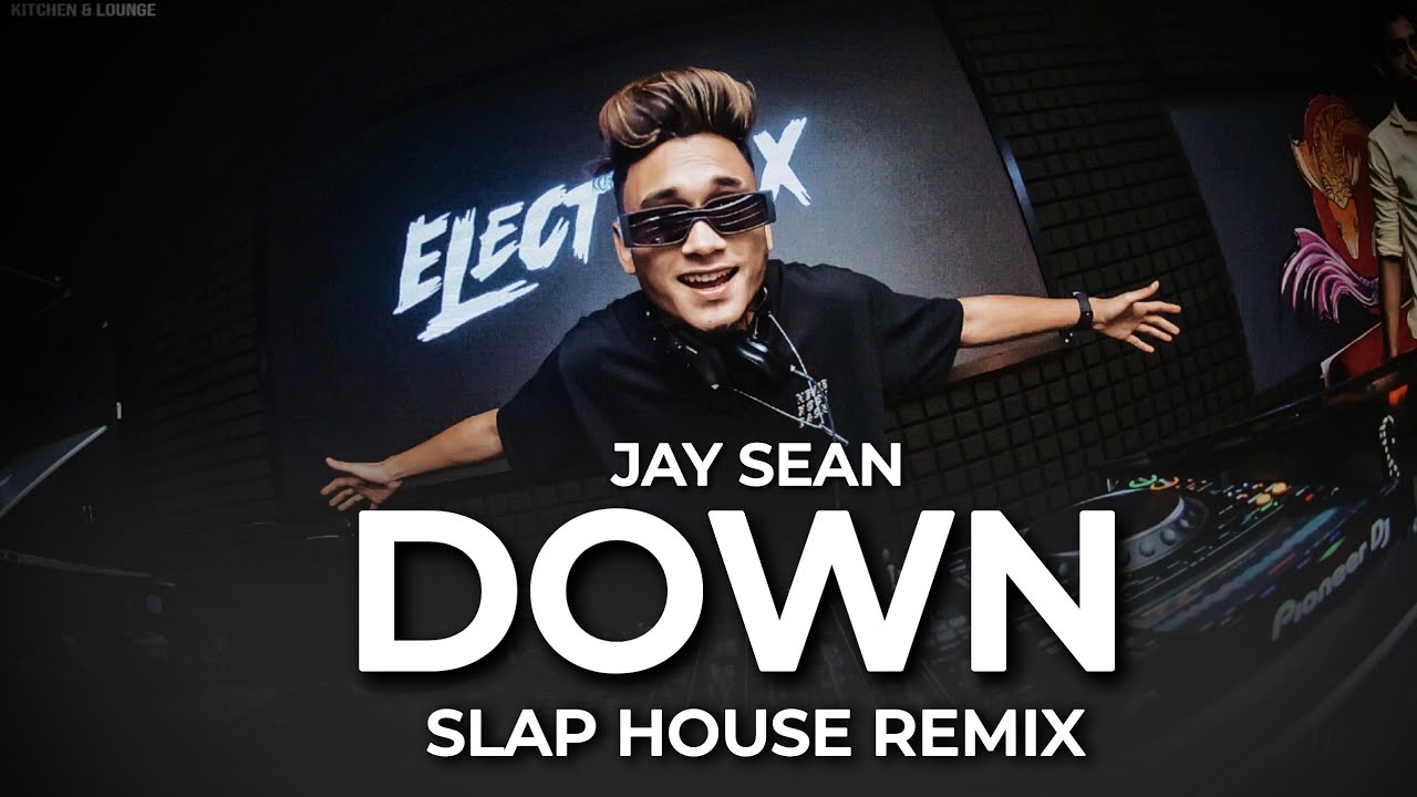 DOWN | Jay Sean ft. Lil Wayne | Slap House Remix | VDJ ELECTROX - YouTube