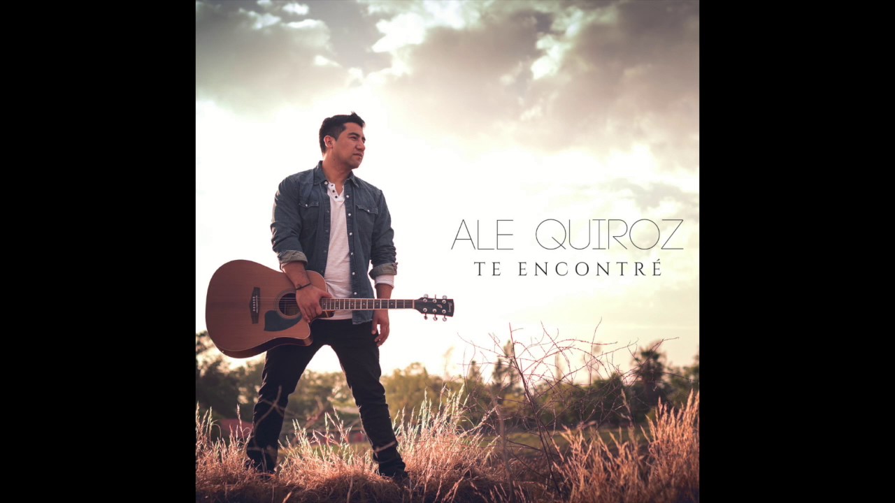Ale Quiroz - Te Encontré - YouTube