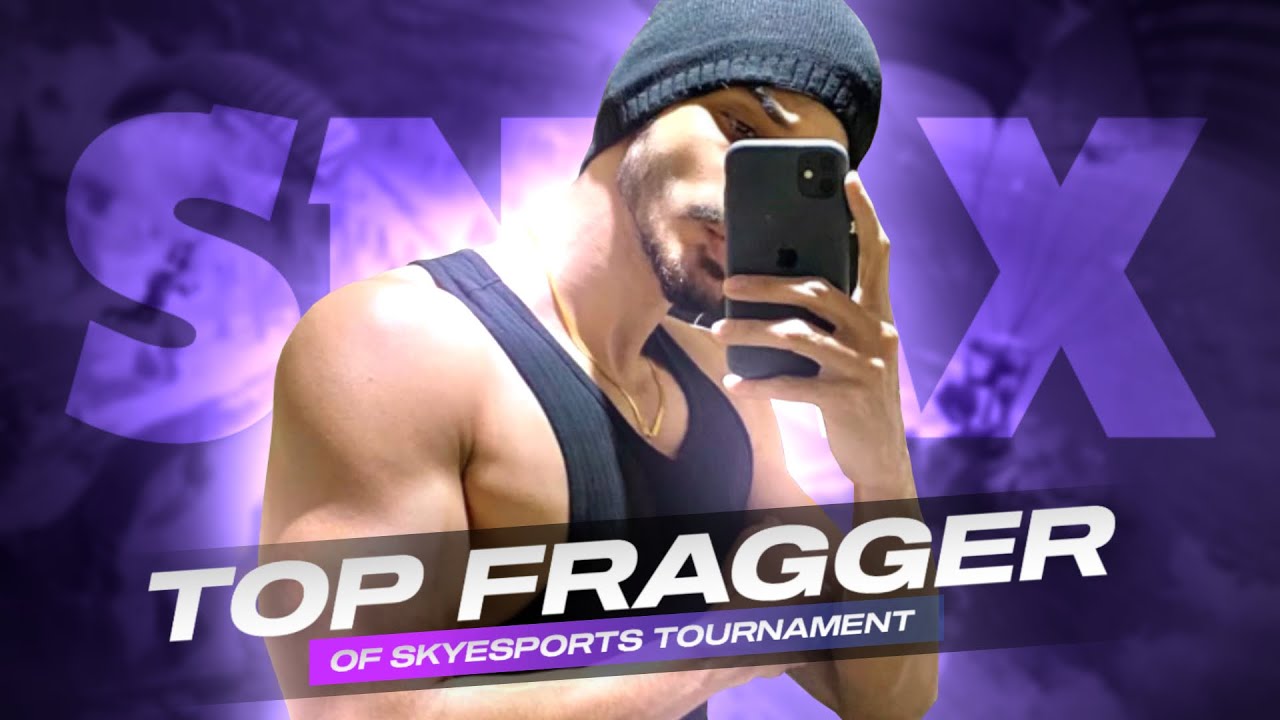 TOP FRAGGER OF SKYESPORTS CHAMPIONSHIP SEMI FINALS - GAMEPLAY MONTAGE ...