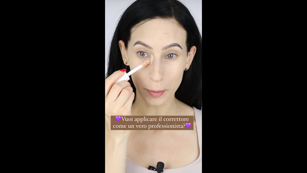 APPLICARE IL CORRETTORE COME UN PROFESSIONISTA - YouTube