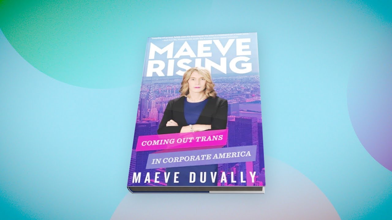“Maeve Rising: Coming Out Trans in Corporate America” | Book It - YouTube