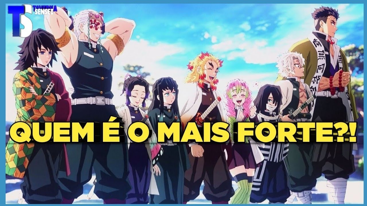 NÍVEIS DE PODER DOS HASHIRAS| KIMETSU NO YAIBA(DEMON SLAYER)| TAVERNA ...