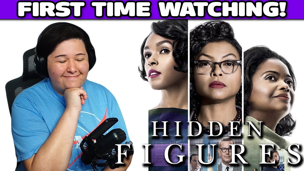 HIDDEN FIGURES (2016) Movie Reaction! | FIRST TIME WATCHING! - YouTube