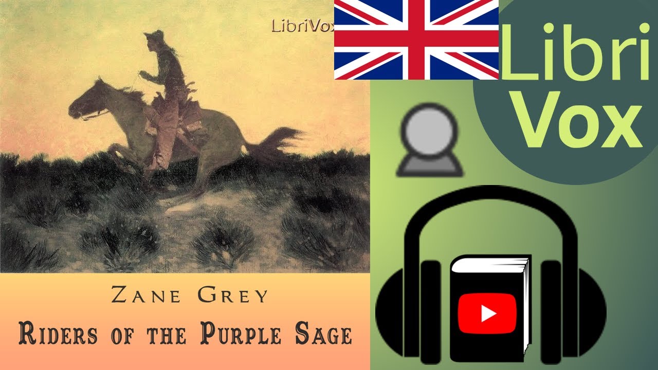 Riders of the Purple Sage by Zane GREY read by Laurie Anne Walden ...