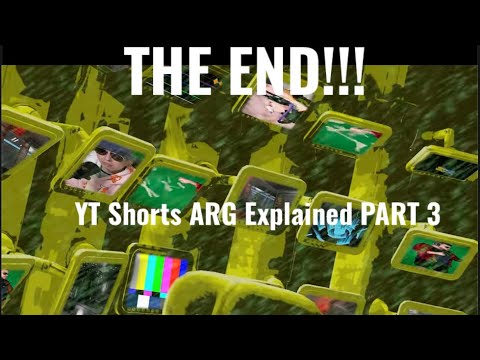 Youtube SHORTS ARG EXPLAINED PART 3/3 - YouTube
