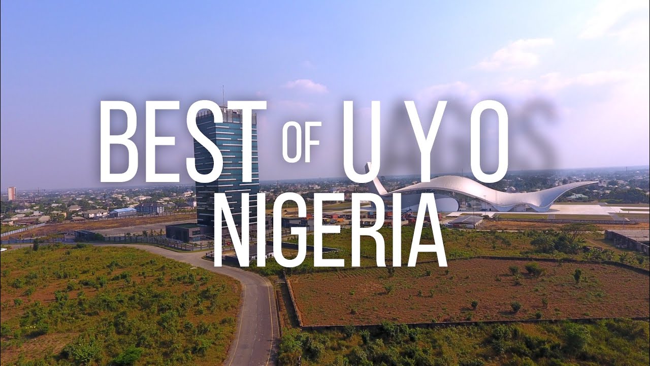 Best of Uyo, Akwa Ibom State, Nigeria - YouTube