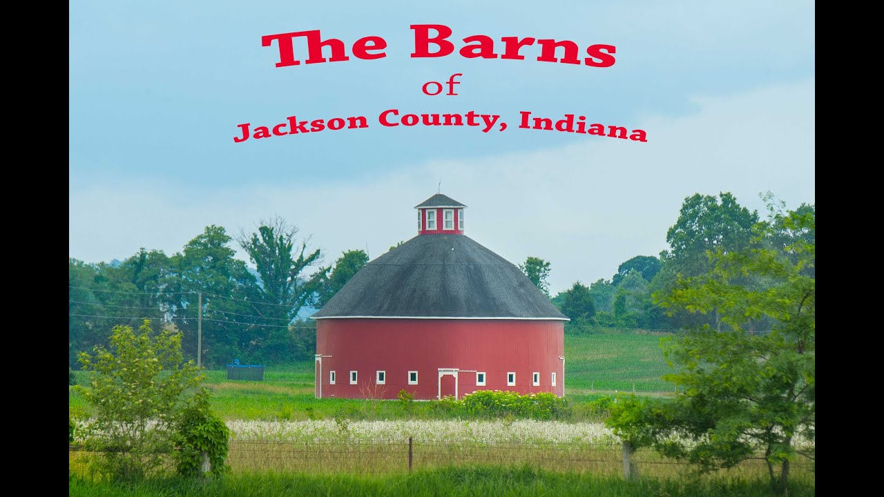The Barns of Jackson County, Indiana - YouTube