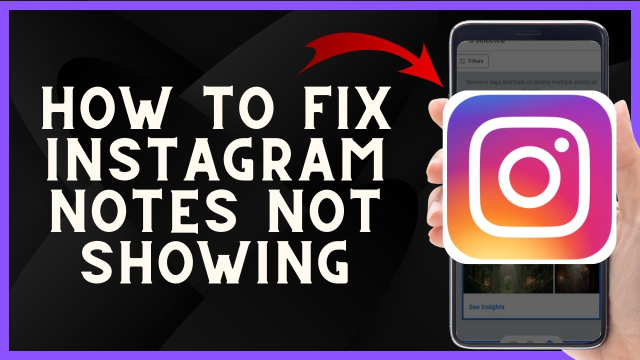 How to Fix Instagram Notes Not Showing 2023 | Easy Solution for Missing ...